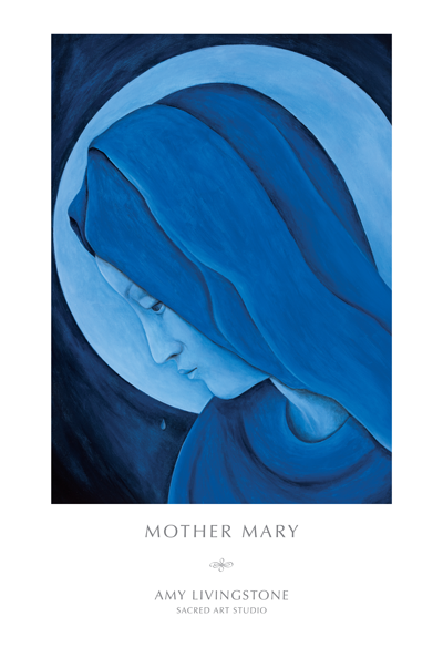 Mother Mary Poster - Amy Livingstone - Sacred Art Studio